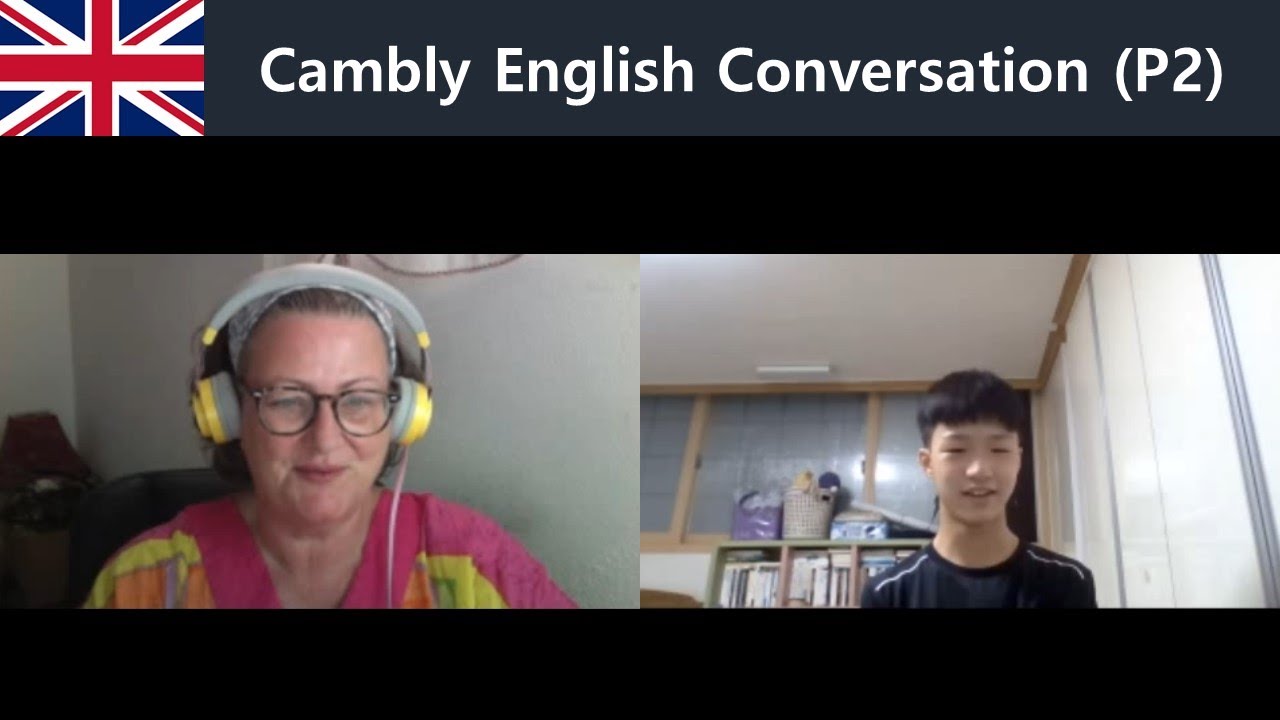 Cambly English Conversation (Part 2) - YouTube