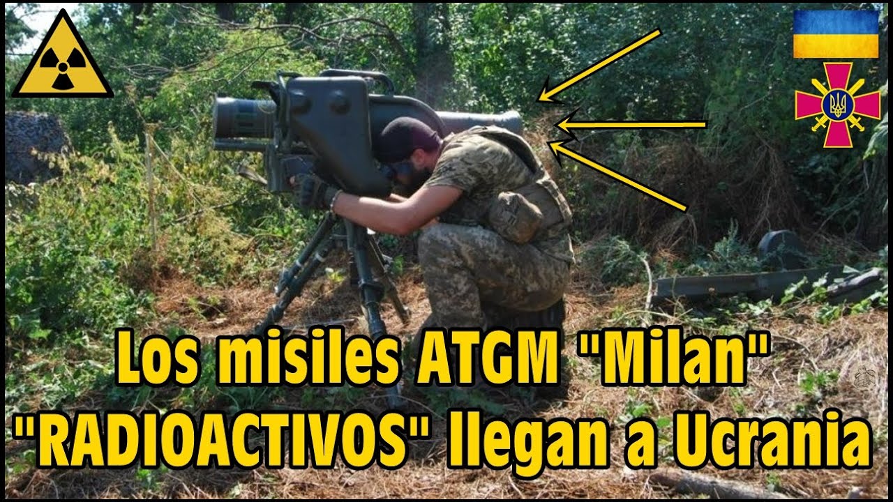 Los misiles ATGM "Milan" RADIOACTIVOS, llegan a Ucrania. By TRU - YouTube