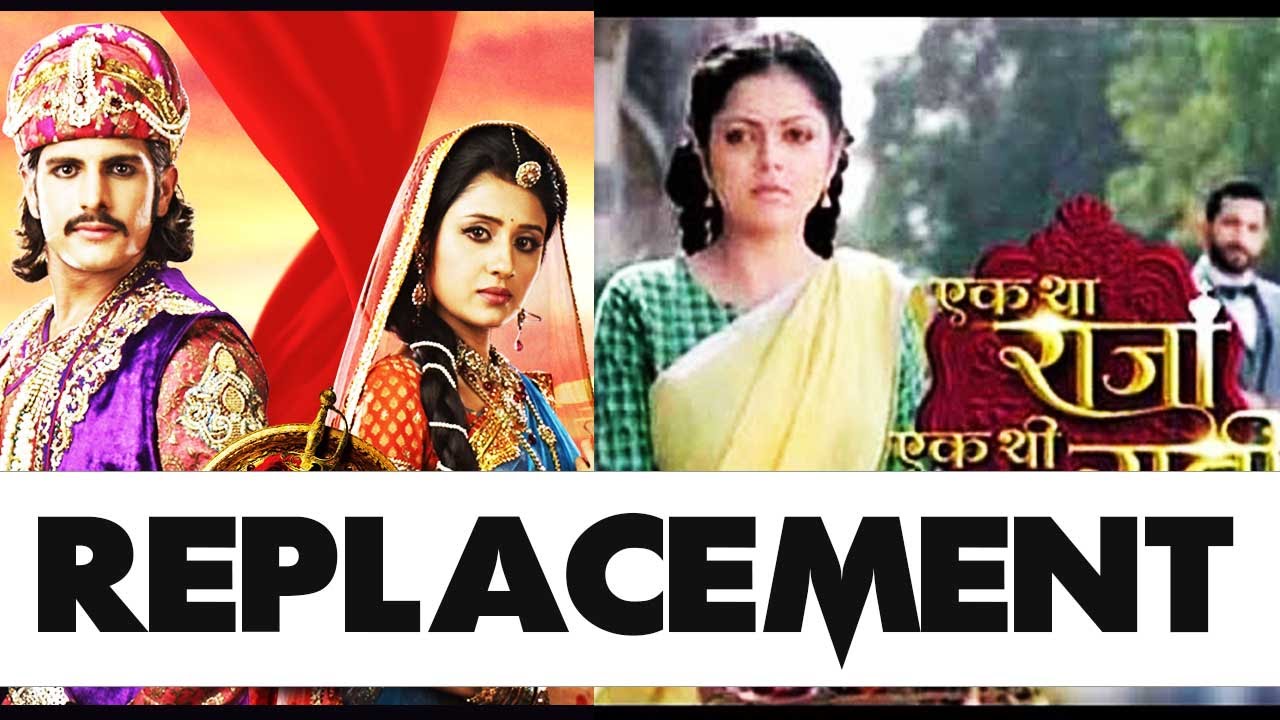 Ek Tha Raja Ek THI Rani to replace Jodha Akbar - YouTube