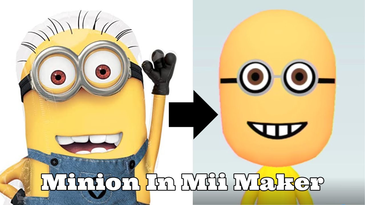 How To Make A Minion In Mii Maker - YouTube