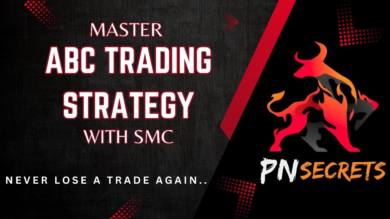 ABC Trading Strategy Based On SMC | Sinhala |100% Accurate & Powerful ...