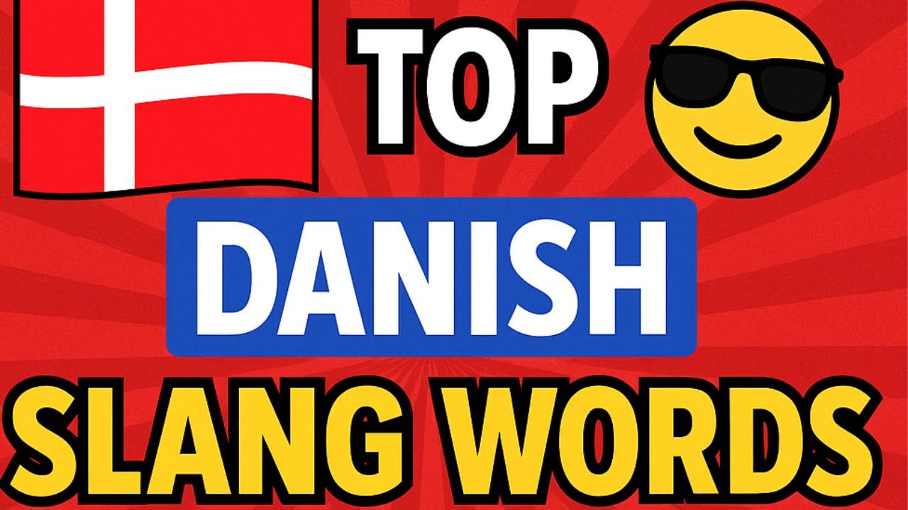 Top 12 Danish Slang Words You MUST Know 🇩🇰 | Fun & Easy Language ...