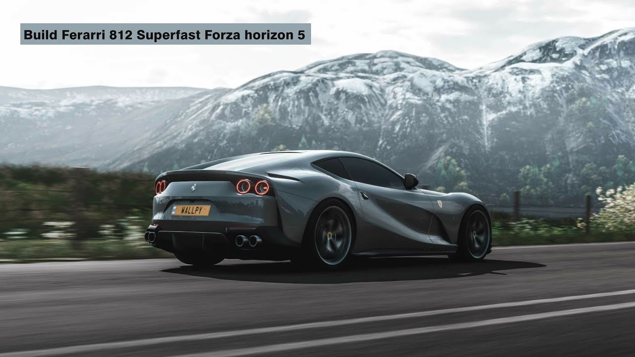 build Ferarri 812 Superfast Forza horizon 5 - YouTube
