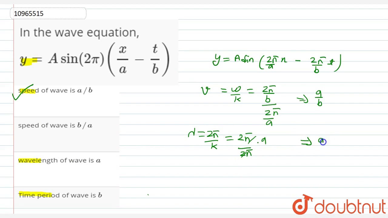 In The Wave Equation y Asin 2pi x a b t YouTube