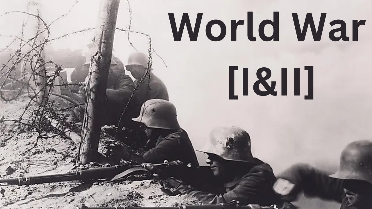 The War That Changed Everything: A Quick Look at World War [I/II] - YouTube