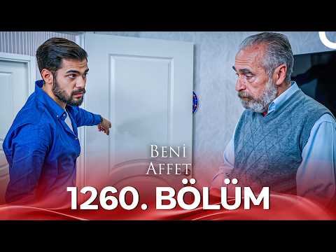 Beni Affet 1260. Bölüm