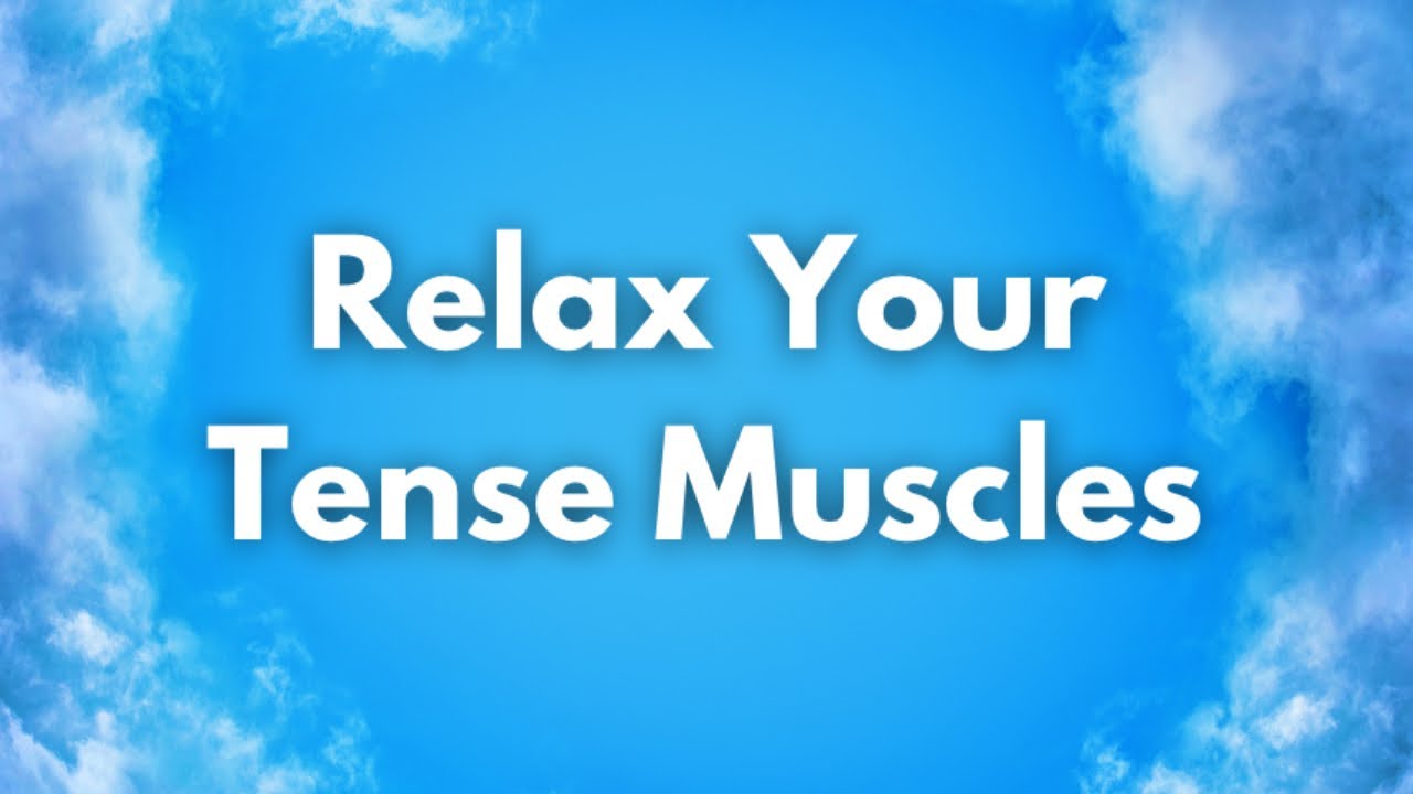 Hypnosis to Relax Tense Muscles - YouTube