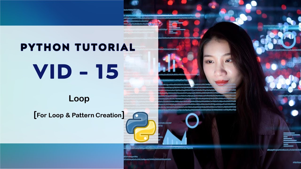15 For Loop Patter Creation Python Tutorials Basic To Advance Python3 Learning Youtube