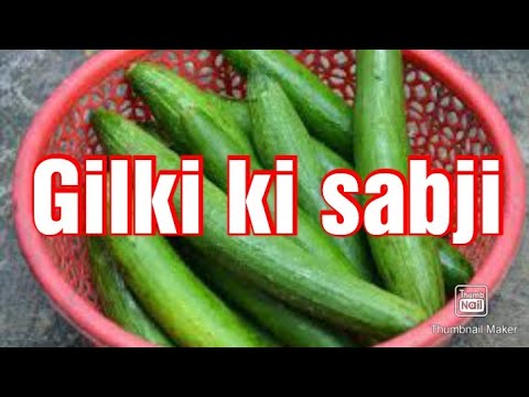 gilki ki sabji 👍 recipe pasand aane pr video ko like kare or channel ko ...