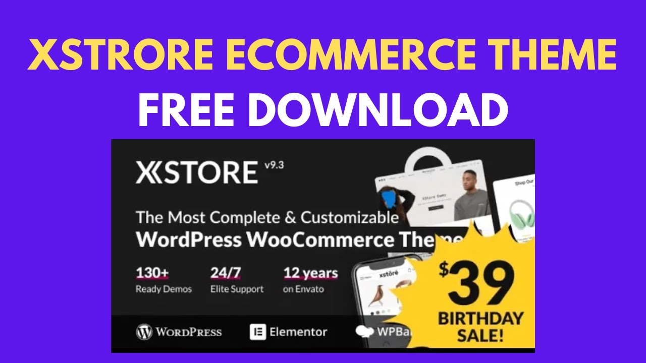 Xstore Ecommerce Theme Free Download | Xstore Theme Free Download - YouTube