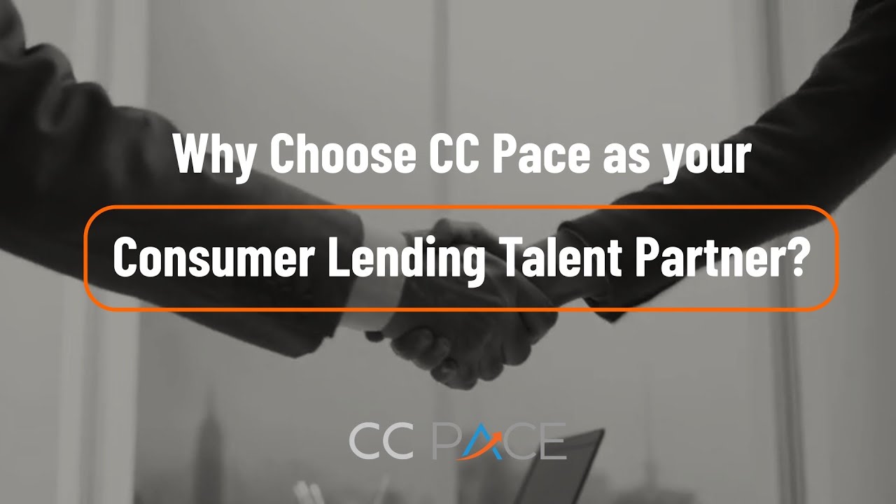 Why Choose CC Pace as your Consumer Lending Talent Partner? - YouTube