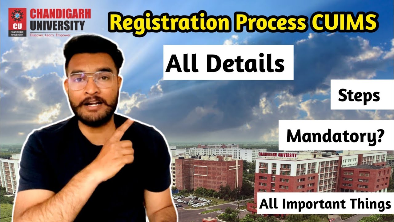 Chandigarh University | Registration Process for Semester | Admission ...