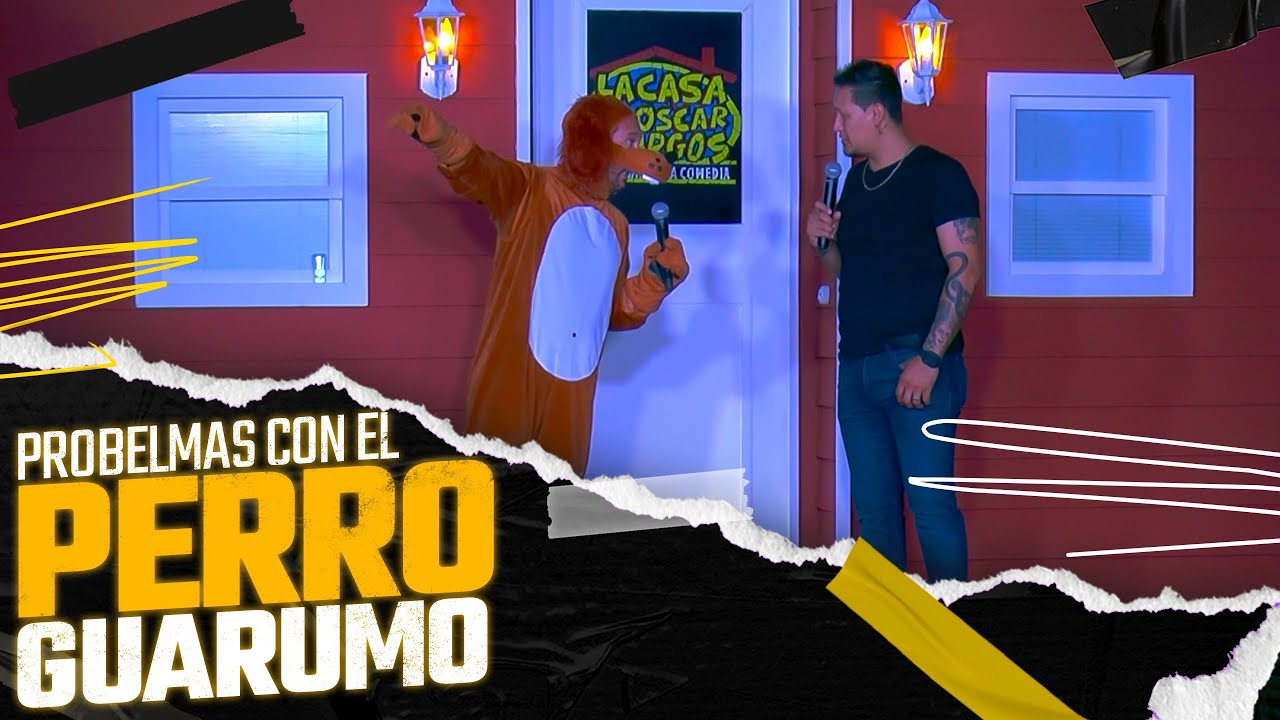 Problemas con el El Perro Guarumo | Pepe Lara Comediante | El Show de ...