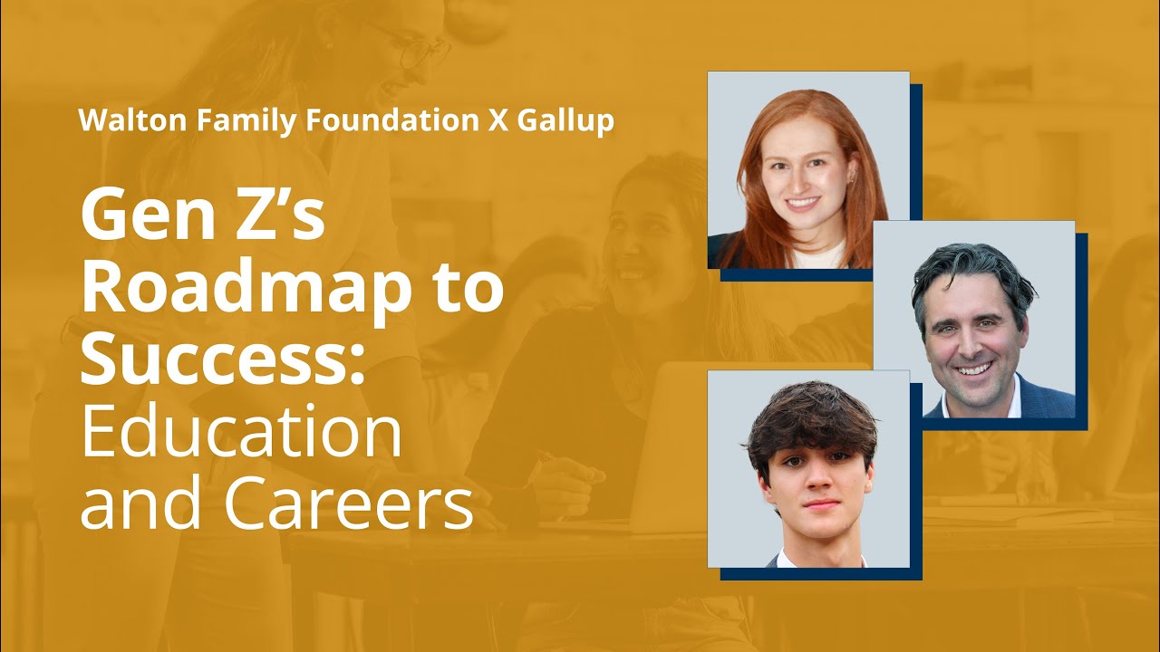 Gen Z’s Roadmap to Success: Education and Careers - YouTube
