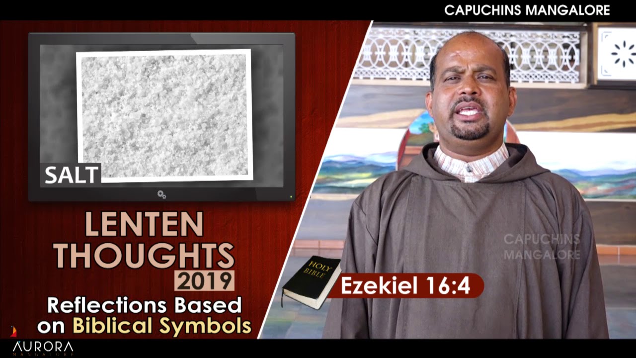 Lenten Thoughts - Day 31 - Reflections Based on Biblical Symbols - SALT ...