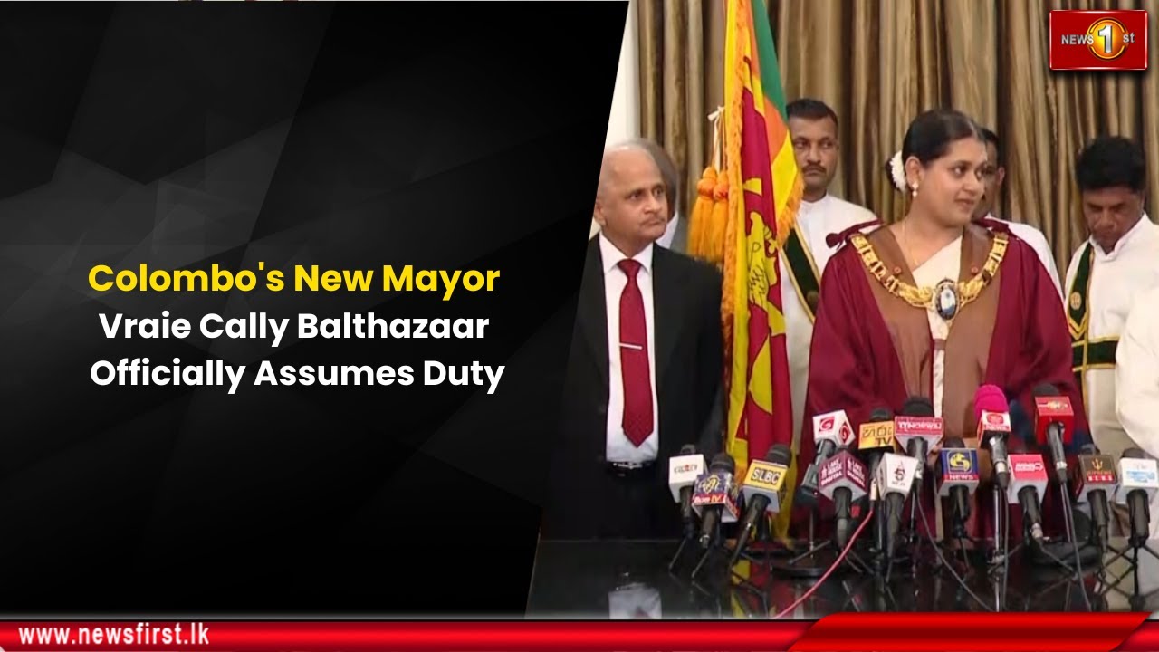 Colombo's New Mayor : Vraie Cally Balthazaar Officially Assumes Duty ...