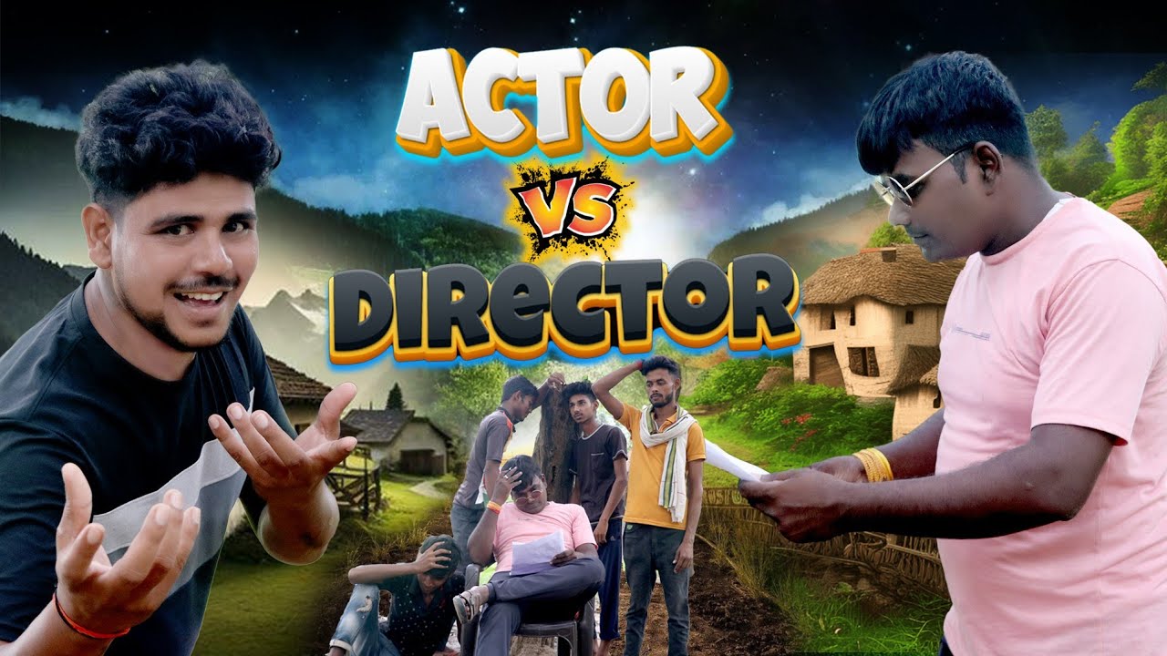 Actor VS Director | एक्टर बनाम डायरेक्टर | #comedy_video #funny #short ...