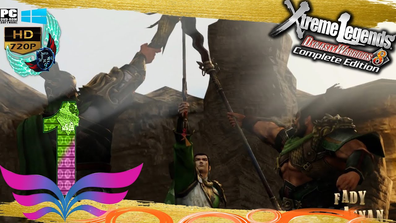 Dynasty Warriors 8 Xtreme Legends Story Mode Shu PART 1 Yellow Turban ...