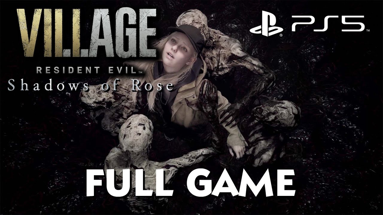 Resident Evil 8 Village Shadows Of Rose Walkthrough Full Game (Ps5 ...