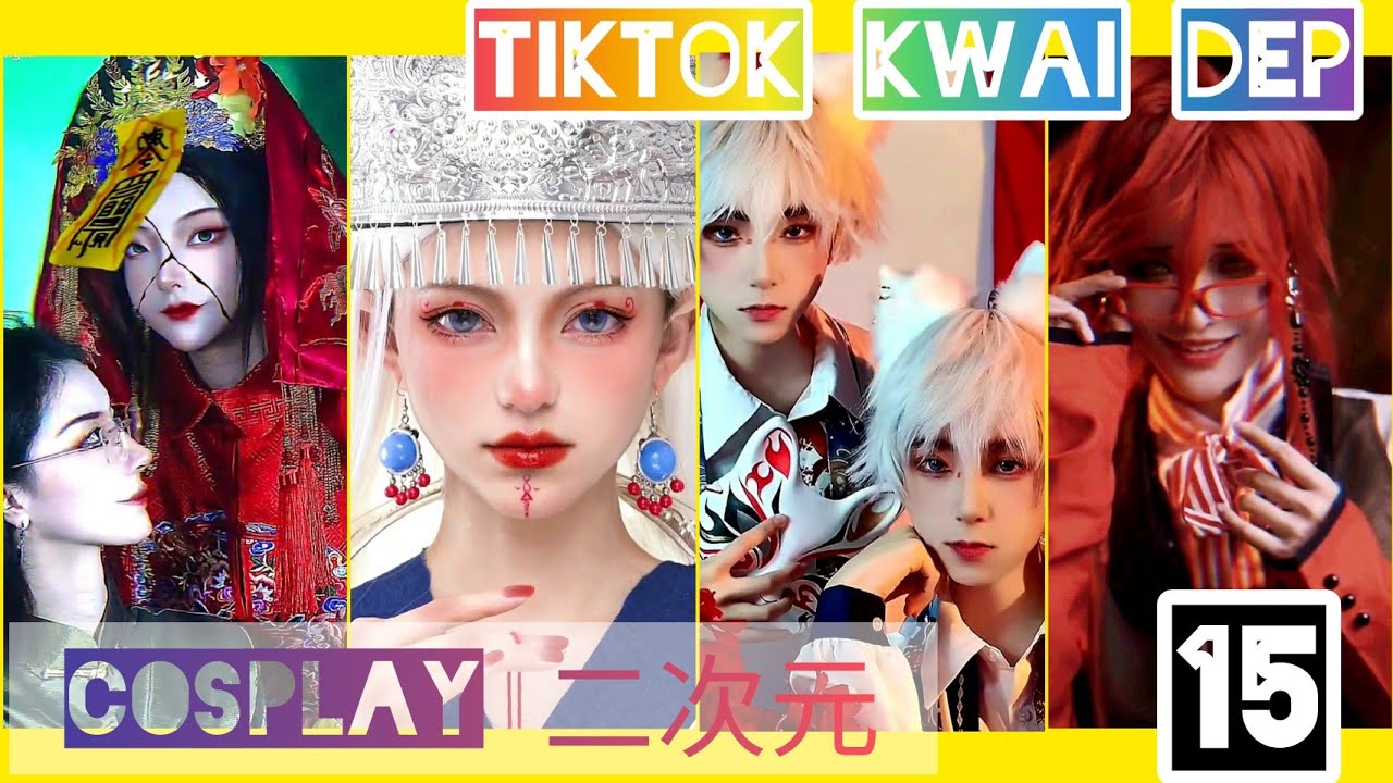 [ 充能计划 ] Cosplay Anime Đẹp Nhất Tik tok , Kwai Cos二次元 ## 15 - YouTube