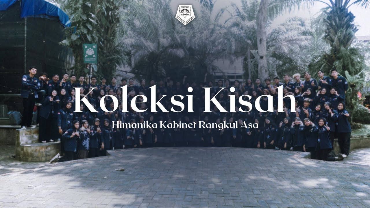 Koleksi Kisah Himanika 2022 Kabinet Rangkul Asa - YouTube