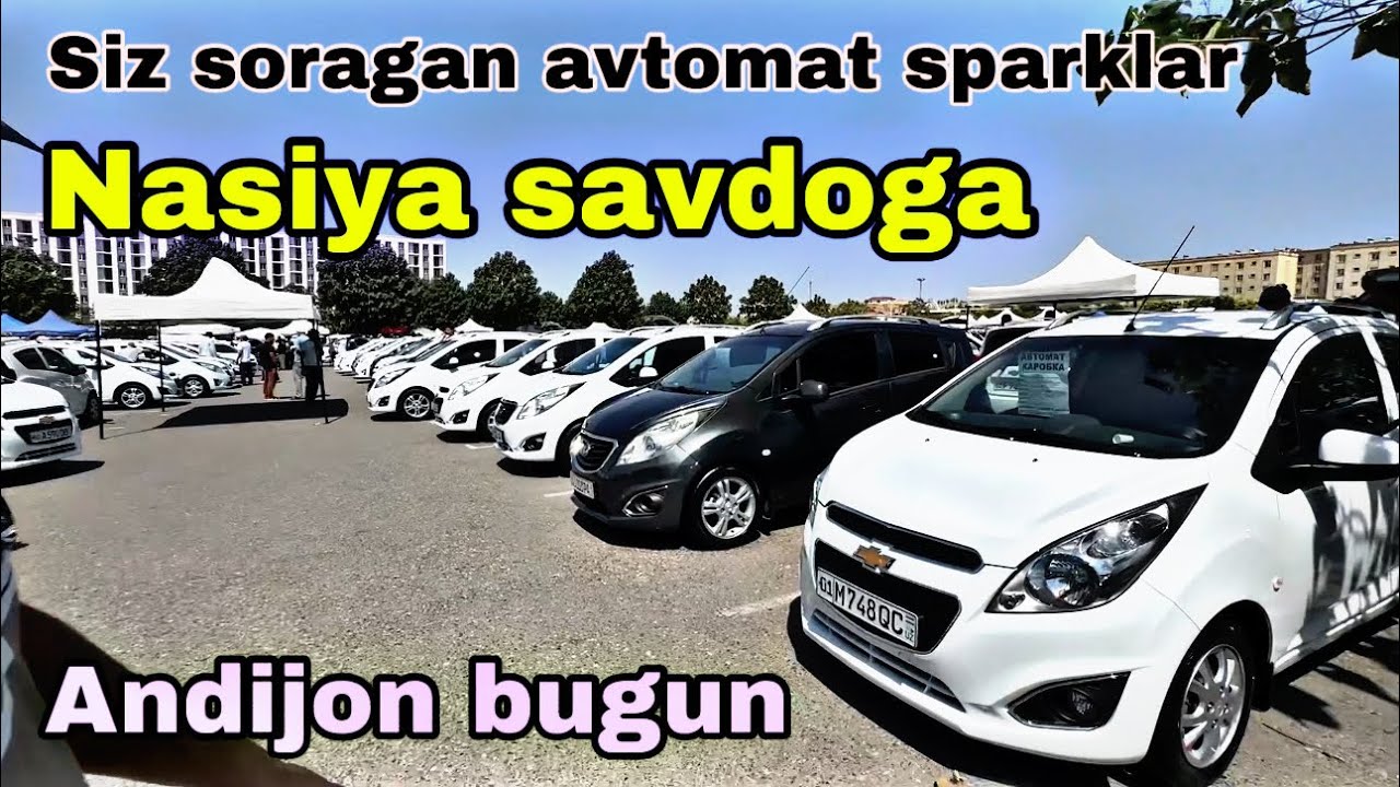 25 июл Андижон машина бозори спарк нархлари Andijon mashina bozori ...