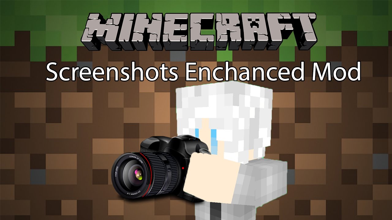 Minecraft Mod รีวิว - Mod ถ่ายรูป | Screenshots Enchanced Mod - YouTube