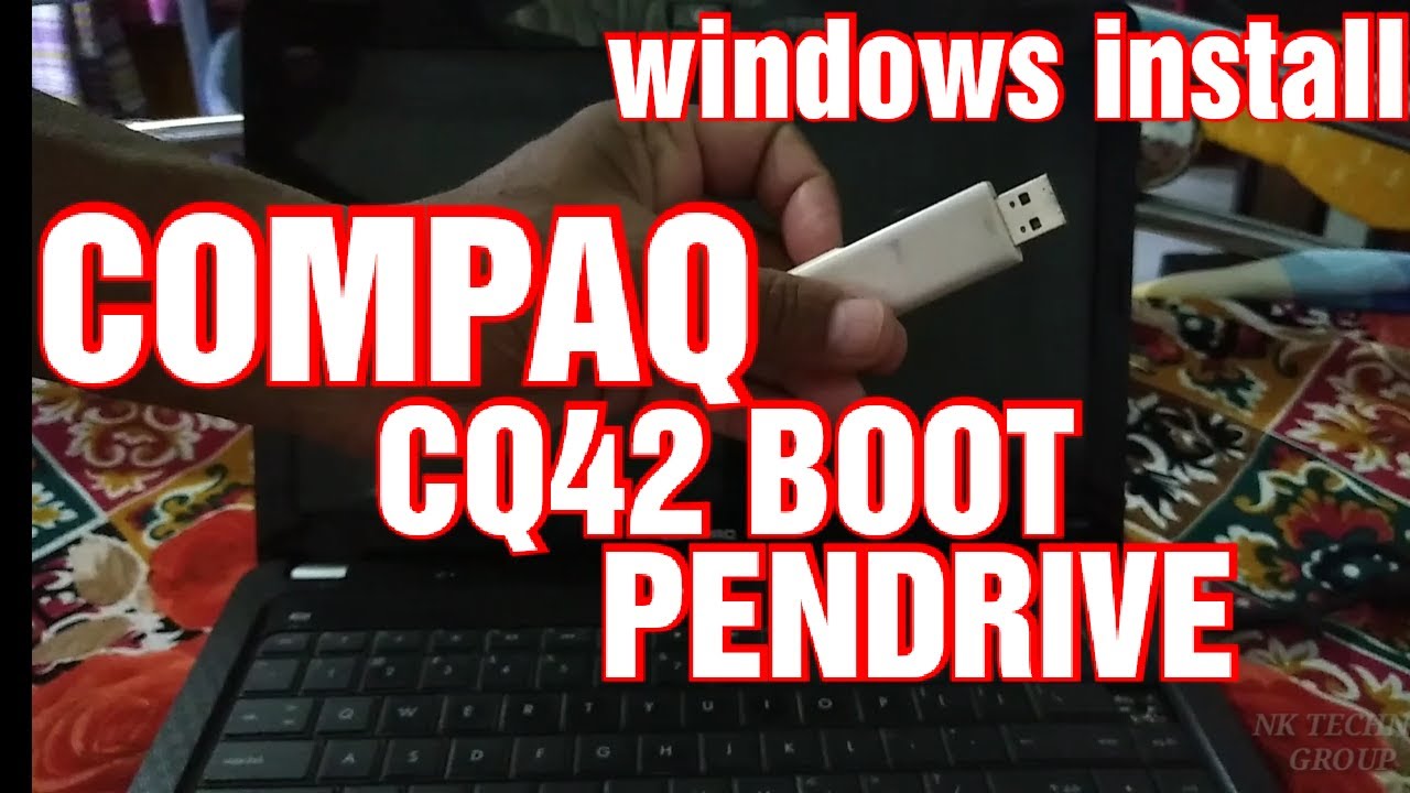 How to Boot Compaq CQ42 Laptop Through Pendrive I Install windows ...