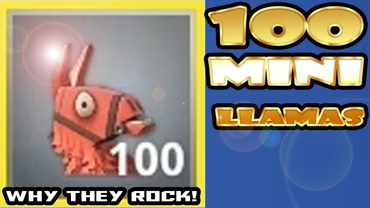 Fortnite | 100 Mini Llamas | Why They Rock | Power from mini llamas ...