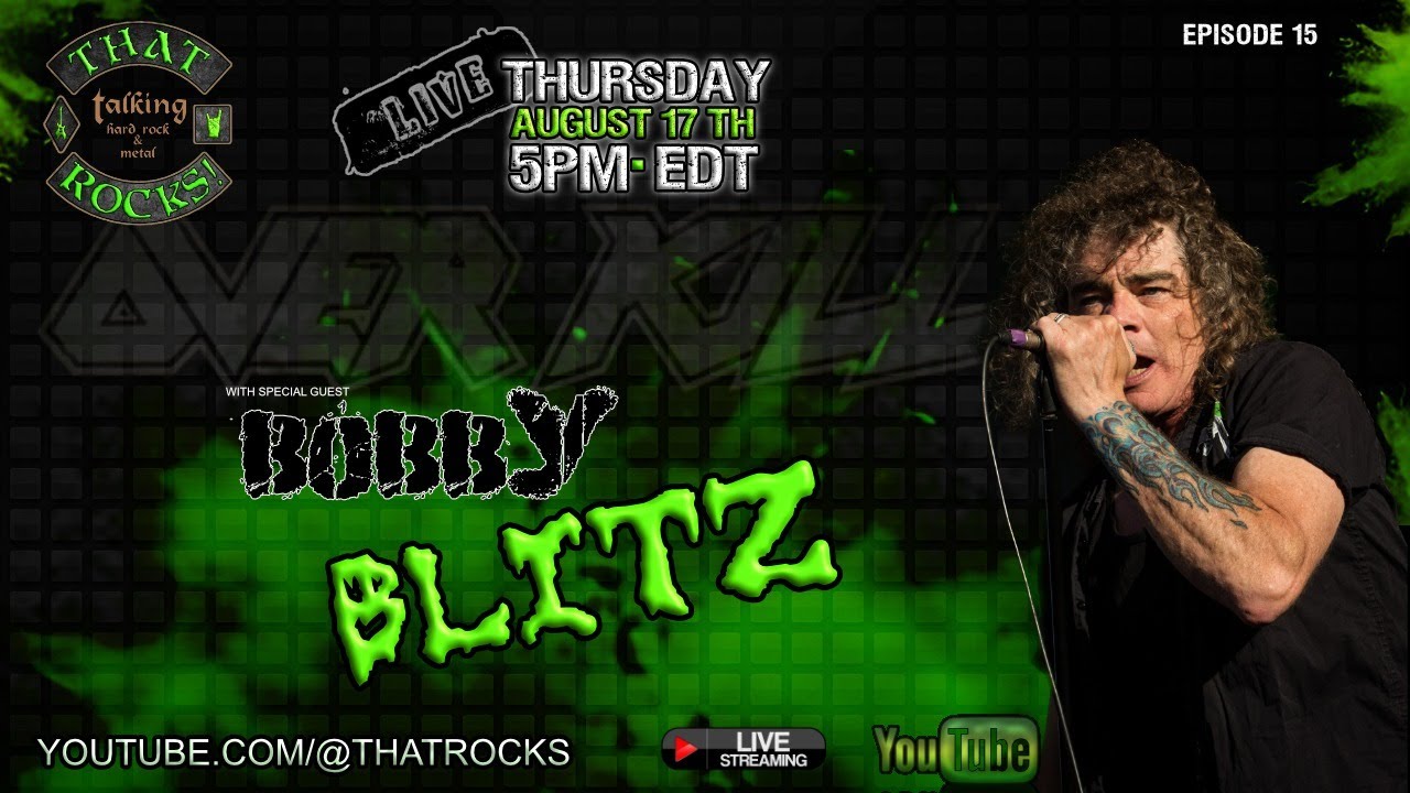 Bobby Blitz | THAT Rocks! Ep 15 - YouTube