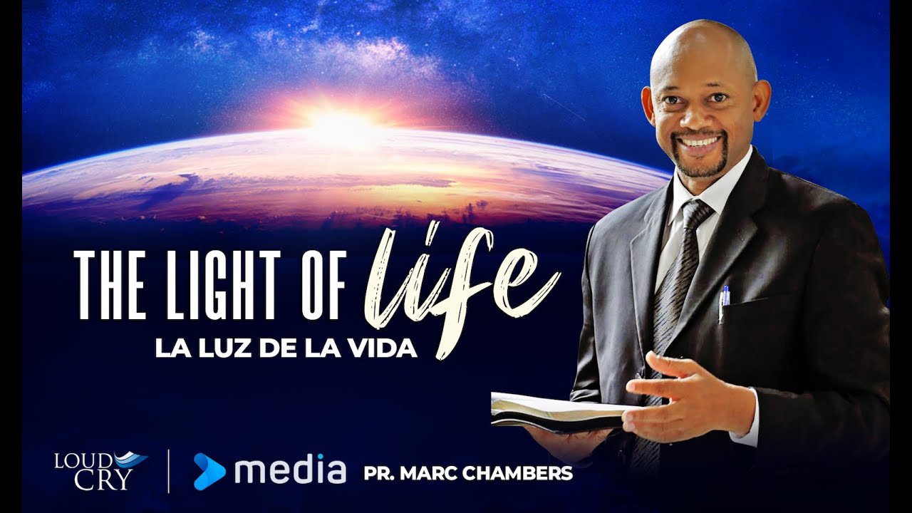 THE LIGHT OF LIFE - Pr. Marc Chambers - YouTube