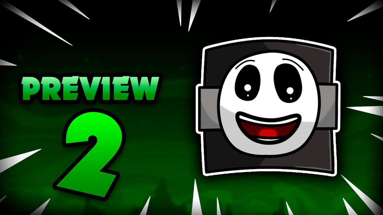 【🍃】DIVINE II LAYOUT! PREVIEW 2 (Full HD) || Geometry Dash 2.113 - YouTube