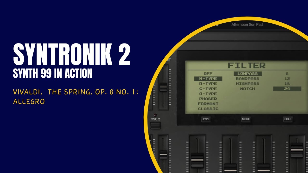 Syntronik 2, Synth 99 in Action: Vivaldi, The Spring, OP 8, no 1 ...