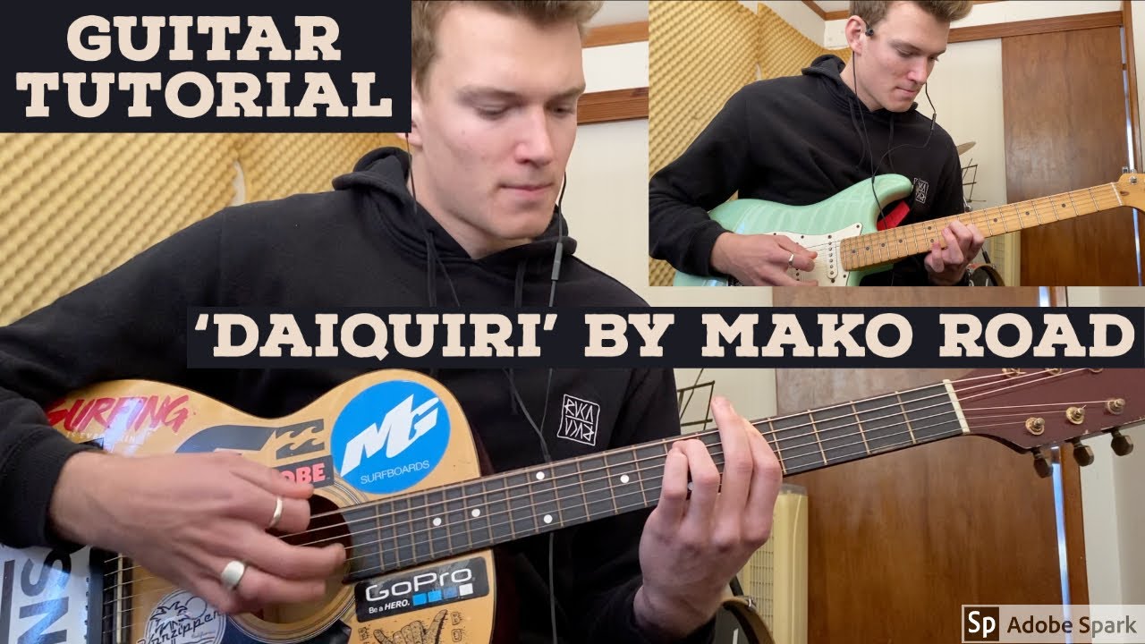 HOW TO PLAY 'DAIQUIRI' BY MAKO ROAD (HD) - YouTube