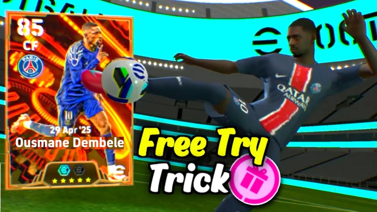 Trick To Get Big Time Ousmane Dembele In eFootball 2025 | European Club ...