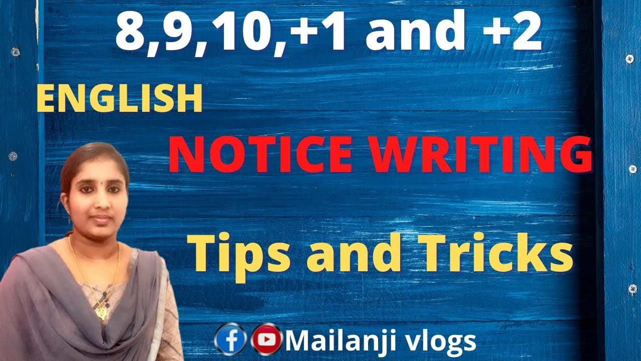 ENGLISH NOTICE WRITING FORMAT || Class 8,9,10 Plus one and Plus two ...