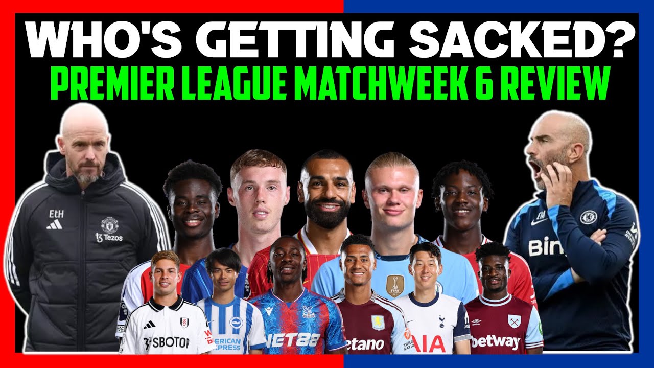 Ten Hag SACKED? Cole Palmer, Saka, Solanke On Fire | Haaland Flops | EPL DAY 6 Reaction - YouTube