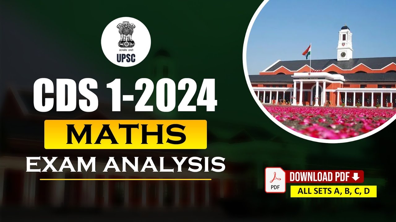 CDS 1 2024 Exam Analysis for Maths | CDS 1 2024 Maths Exam Analysis ...