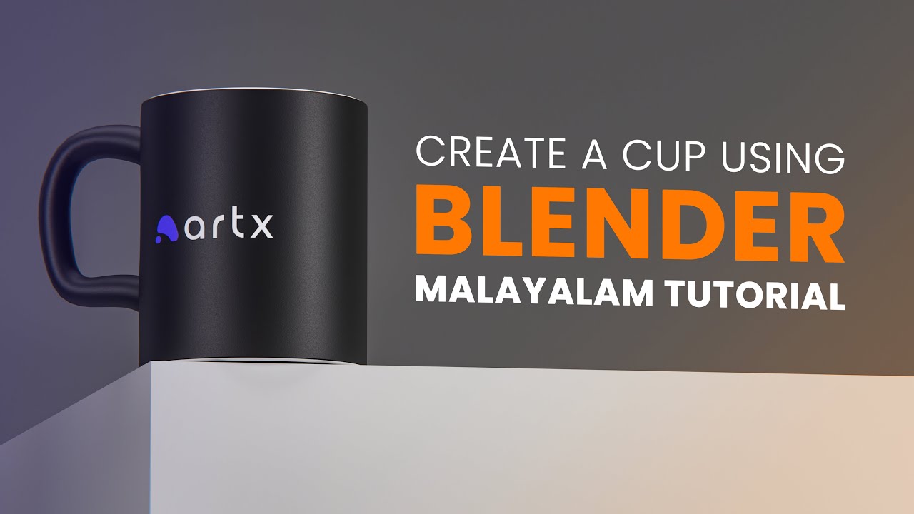 Artex Cup creating with blender Tutorial Malayalam - YouTube