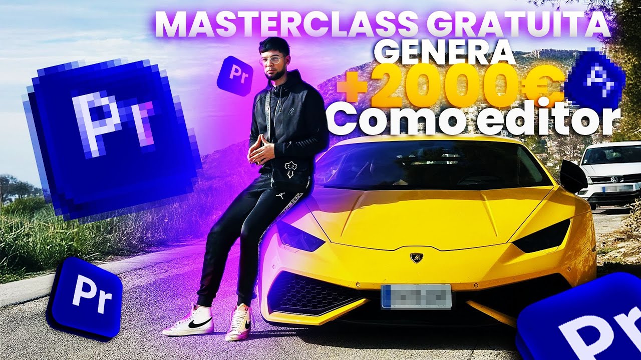 MASTERCLASS GRATUITA Genera +2000€/mes como editor de video 2025 - YouTube