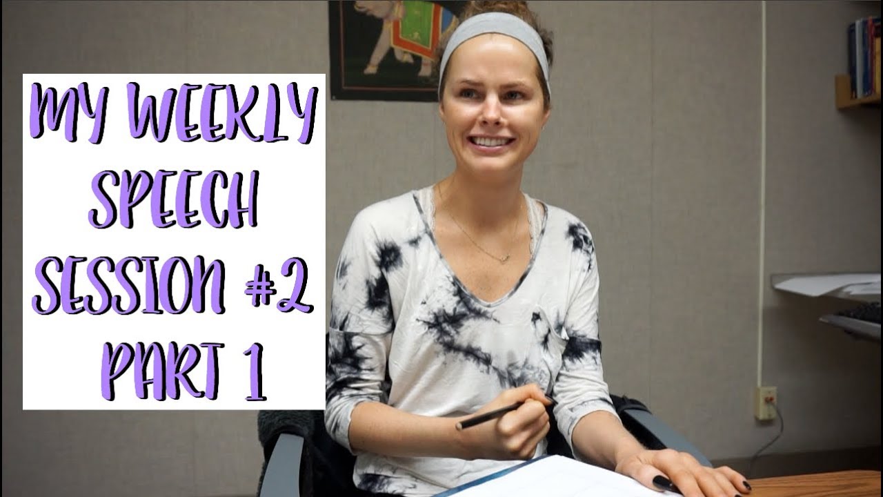 My Weekly Speech Session #2- Part 1 - YouTube