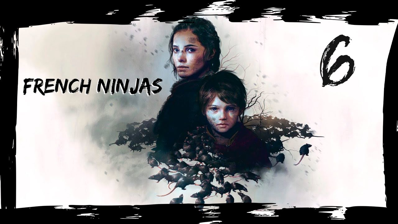 A Plague Tale Innocence | French ninjas | PARTE 6 - YouTube