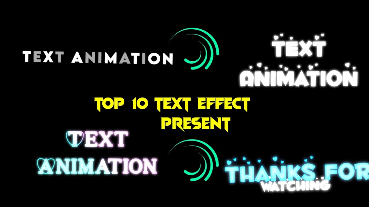 TOP 10 ALIGHT MOTION TEXT EFFECTS PRESENT/ALIGHT MOTION TEXT EFFECT 🔰 ...