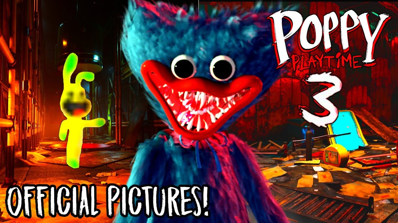 Poppy Playtime Chapter 3 - New OFFICIAL PICTURES and NEW MONSTER 😃 New ...