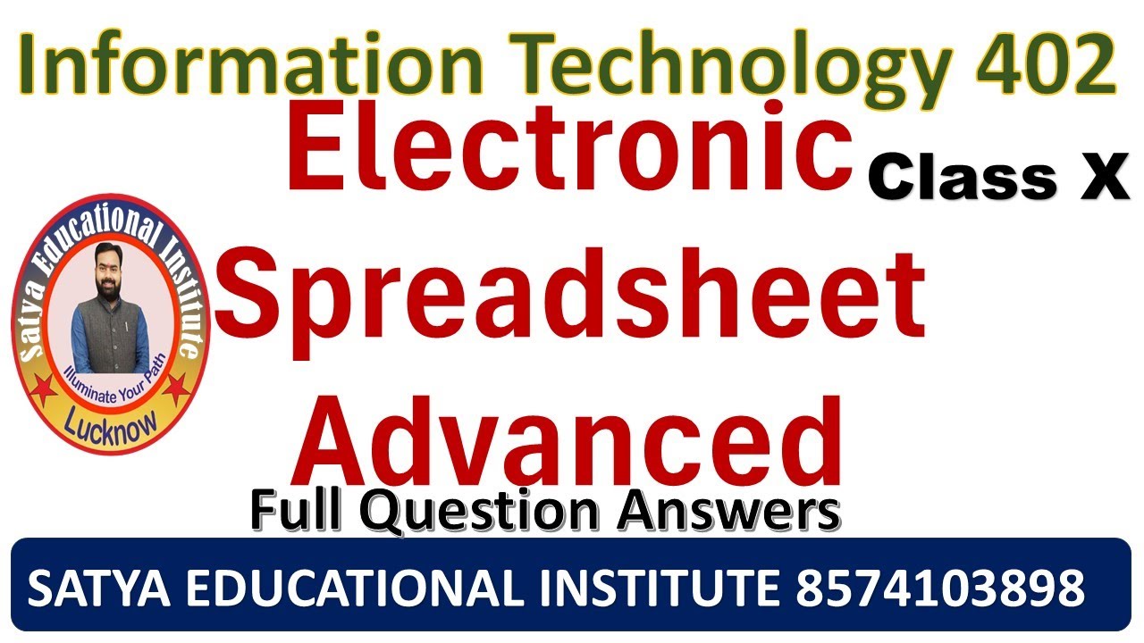 Electronic Spreadsheet Advanced | Class 10 IT 402 | NCERT class 10 ...