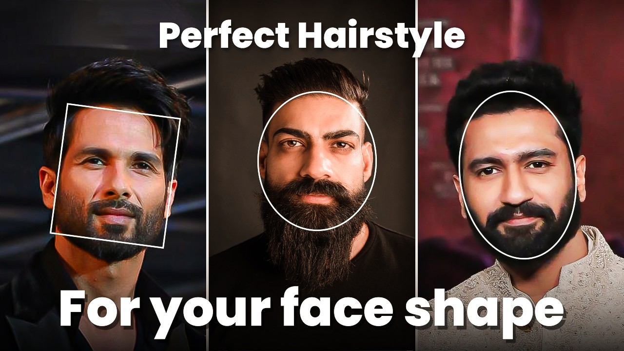 How to find the perfect hairstyle for your face shape | Haircut Tips ...