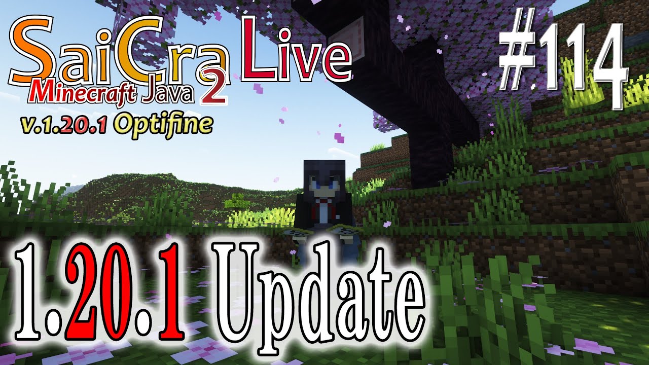 【SaiCra】Minecraft Java 2 Live #114 1.20.1 Update - YouTube