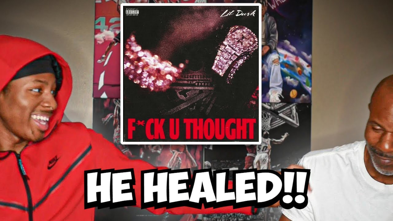 Lil Durk - F*CK U THOUGHT (Official Audio) | DAD REACTION - YouTube