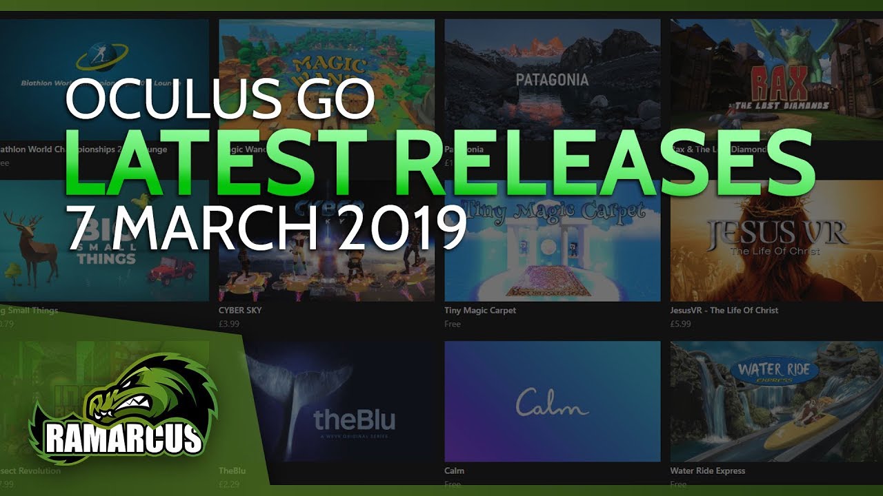Oculus Go // Latest Releases 7 March 2019 / Cyber Sky, Jesus VR and ...
