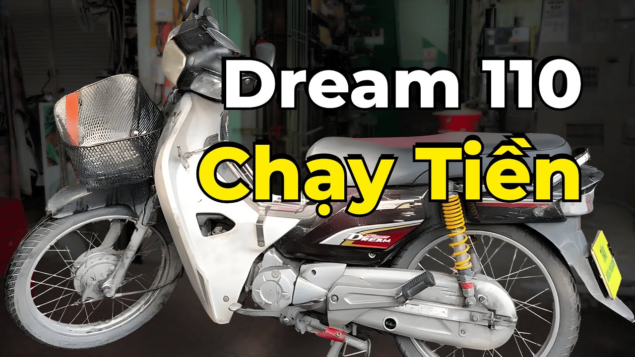 Làm Máy Dream 110 Chạy Tiền KIẾM CƠM NUÔI GIA ĐÌNH - YouTube